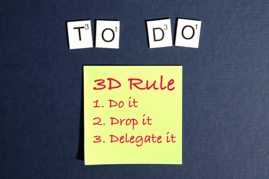 3D Rule - Do it, Drop it, Delegate it | Business Coaching | ActionCOACH